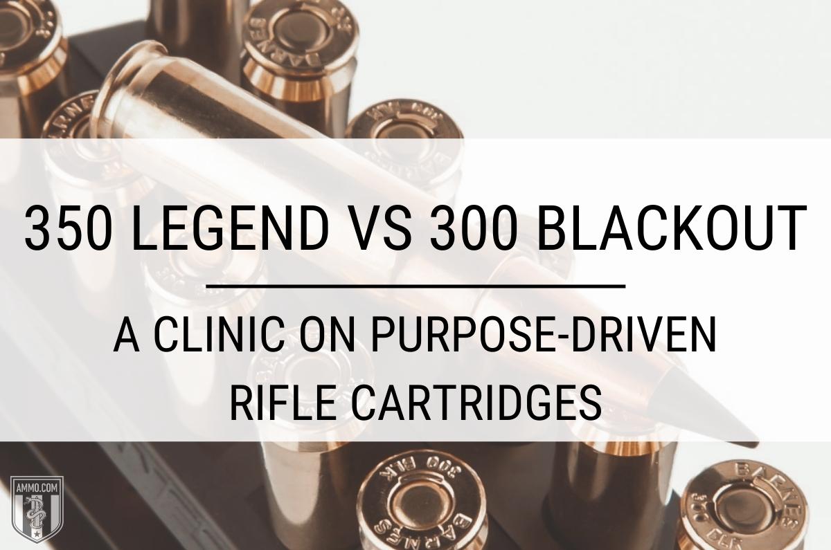 350 Legend Vs 300 Blackout Caliber Comparison By Ammo 350 Legend Vs 300 Blackout Caliber Comparison By Ammo