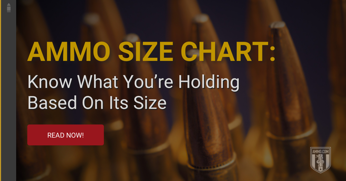 Ammo Size Chart: Quickly Compare Common Cartridges