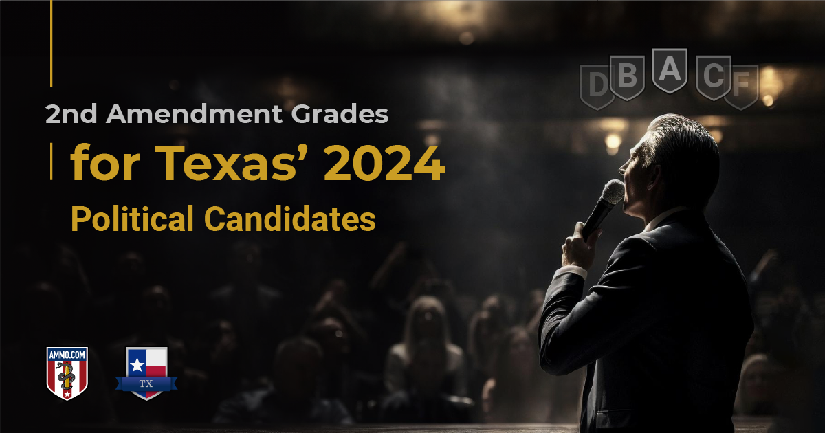 2nd Amendment Grades for Texas' 2024 Political Candidates